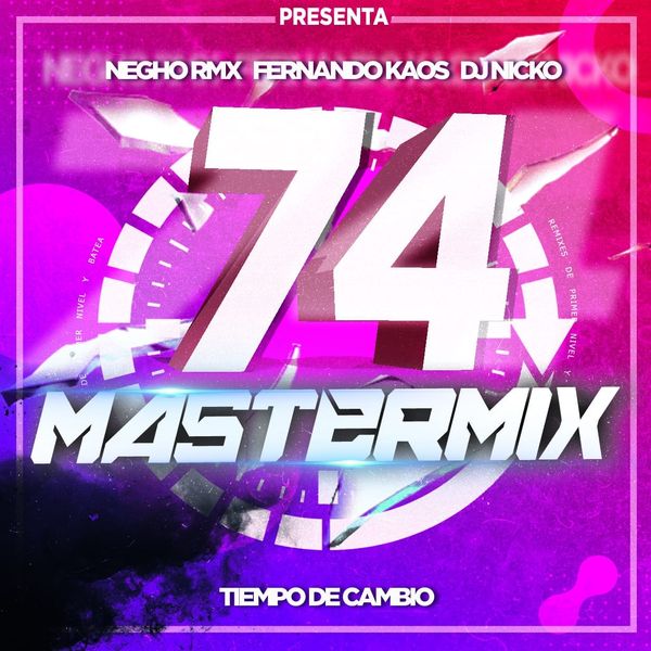 Master Mix Vol. 74 - Descarga Directa - ALTOREMIX - Descarga de Musica ...